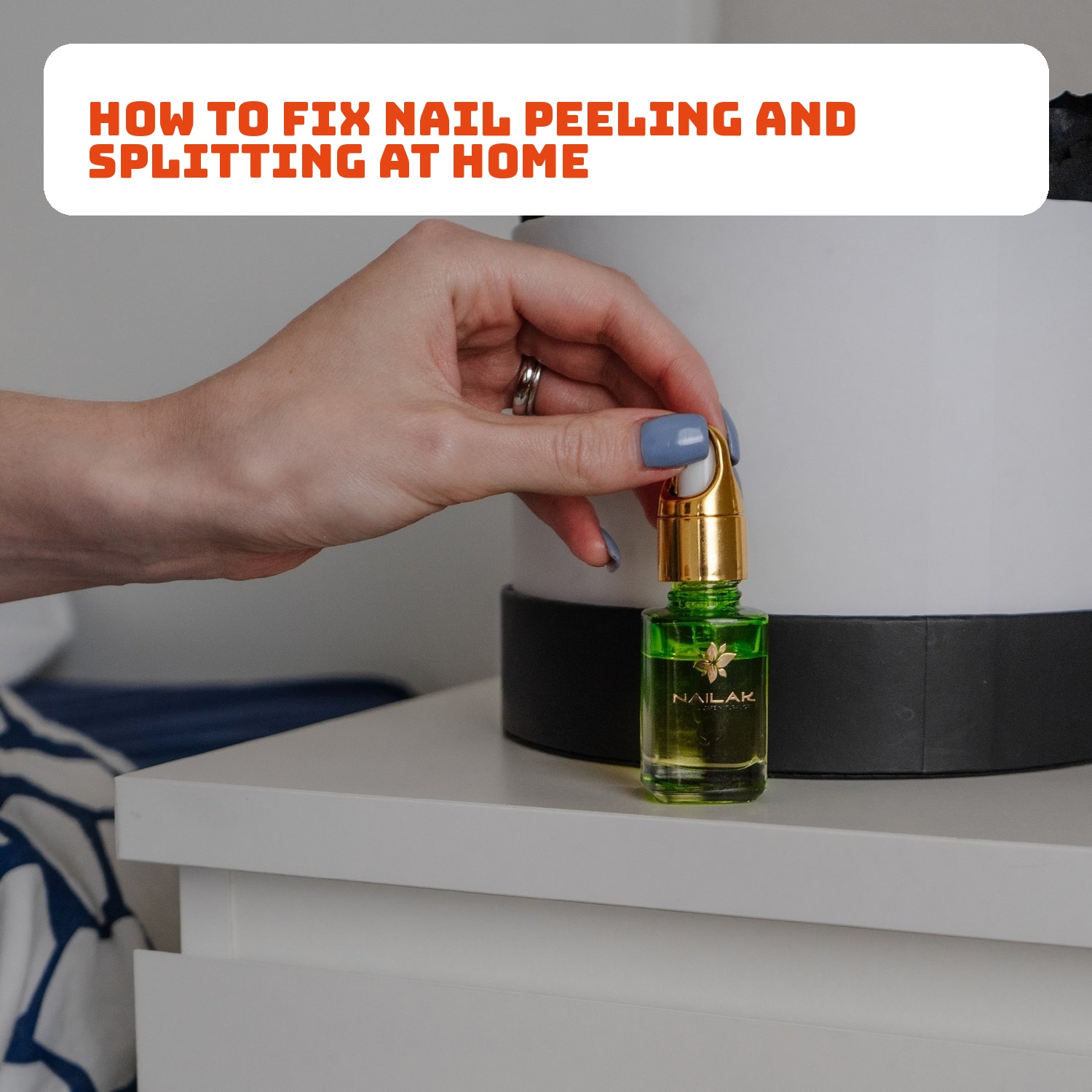 How to Fix Nail Peeling and Splitting at Home